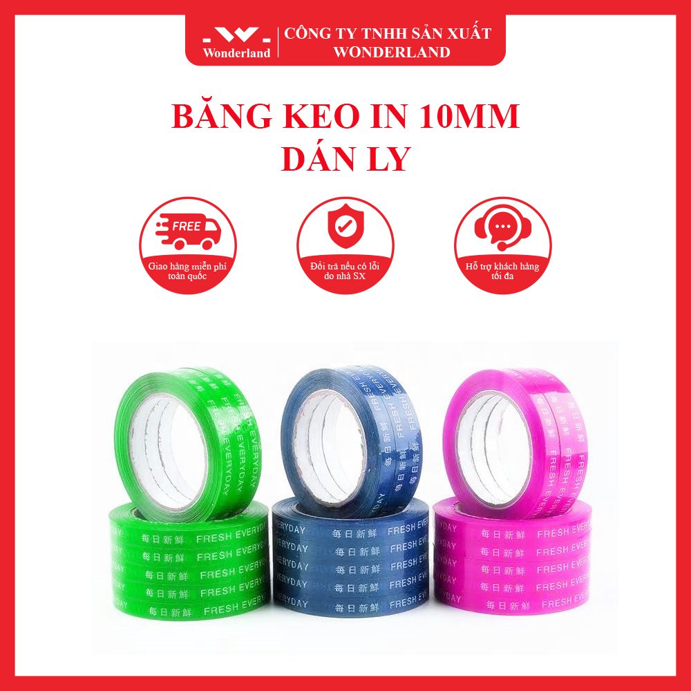BĂNG KEO IN 10MM DÁN LY